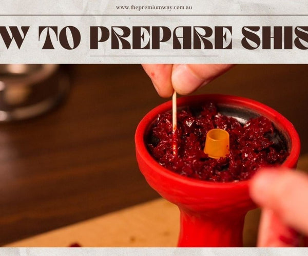 How to Prepare Hookah (Shisha) for Beginners - The Premium Way